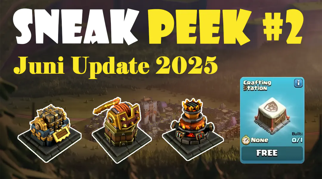 Sneak Peek 2 van de juni-update 2025 – Clash of Clans